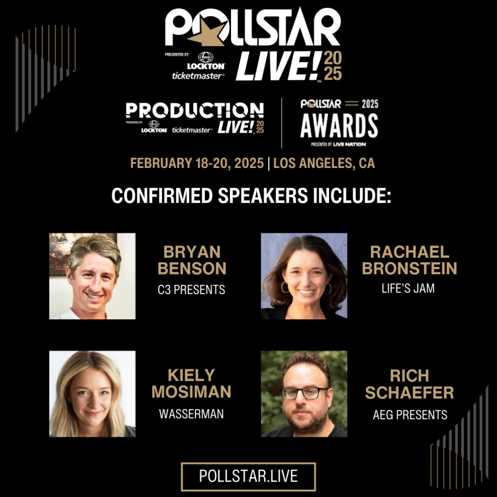 Pollstar Live! Confirms More Speakers For 2025 Event With Execs From C3 ...